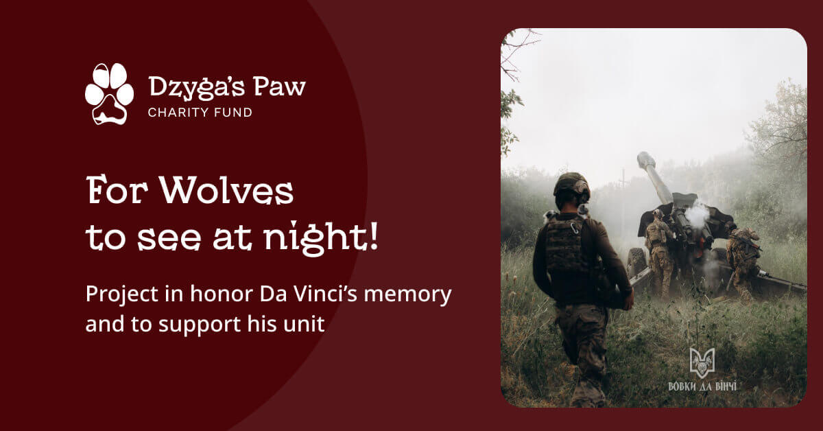 For Wolves To See At Night! • Dzyga's Paw