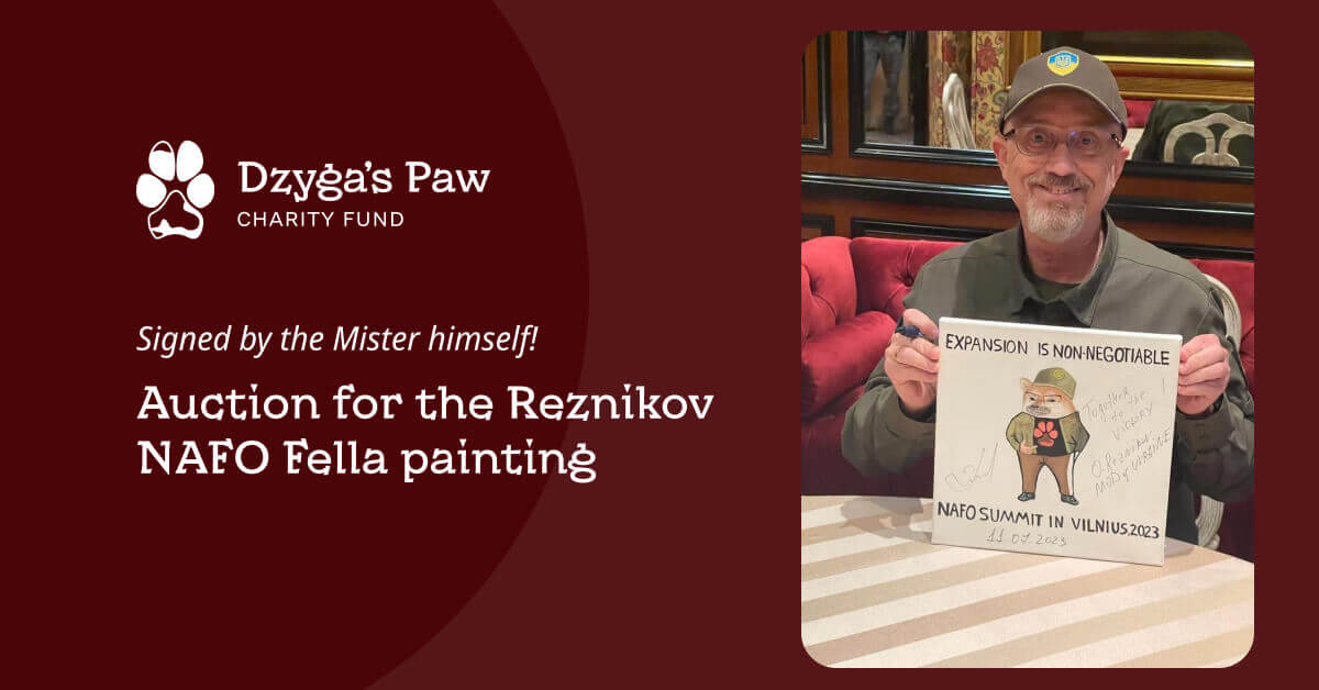 Auction For The Reznikov NAFO Fella Painting Signed By The Mister Himself! • Dzyga's Paw